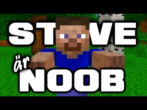 Steve är NOOB #1: Huset (Minecraft Svensk Machinima) - YouTube