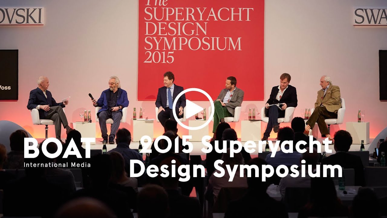 Highlights from 2015 Superyacht Design Symposium - YouTube