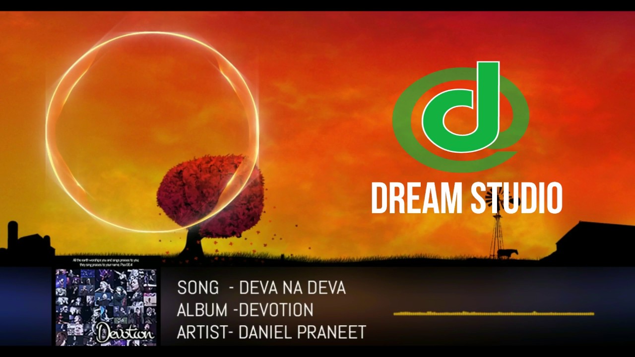 Deva Na Deva Song By Daniel Praneet | Devotion | Kings' Productions ...