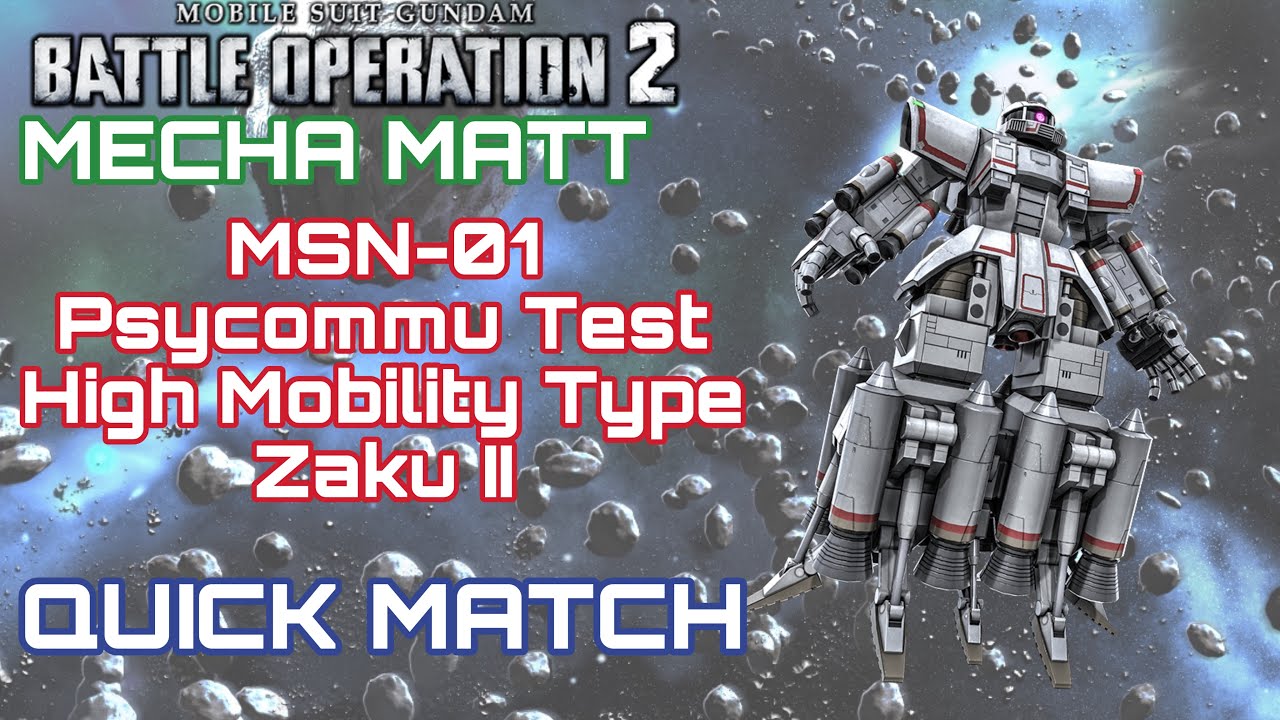 GUNDAM BATTLE OPERATION 2 MSN-01 PSYCOMMU TEST HIGH MOBILITY TYPE ZAKU ...