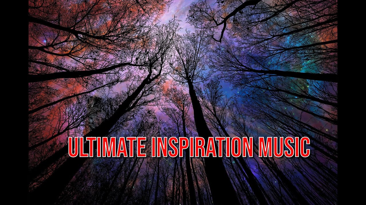 ULTIMATE INSPIRATION MUSIC to motivate, inspire, and lift you up. - YouTube