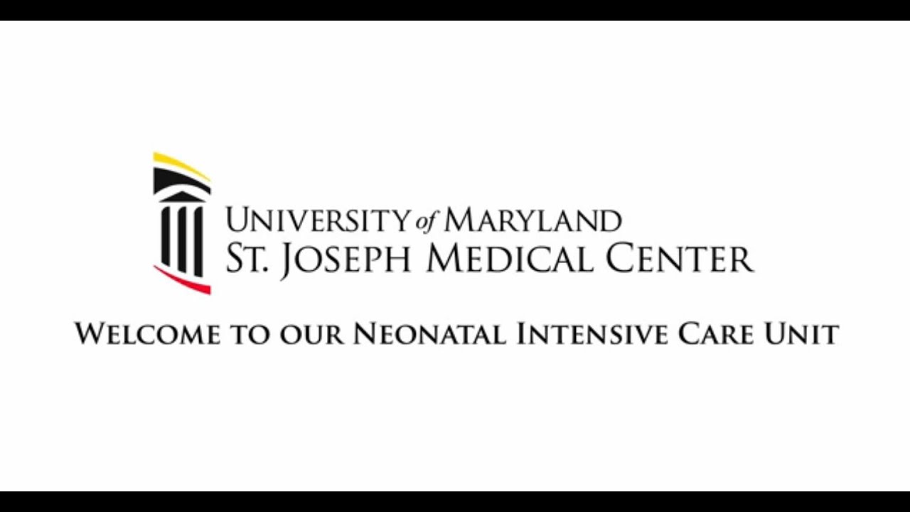 Welcome to the NICU at UM St. Joseph Medical Center: A Virtual Tour ...