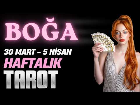 Boğa Burcu Haftaık Tarot 30 Mart - 5 Nisan