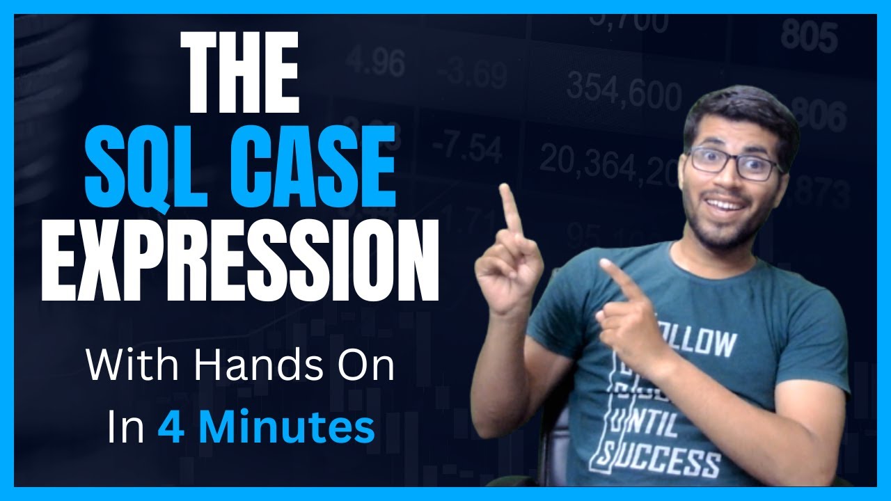 [Hindi] The Case Expression in SQL | Hands on in 4 Minutes - YouTube