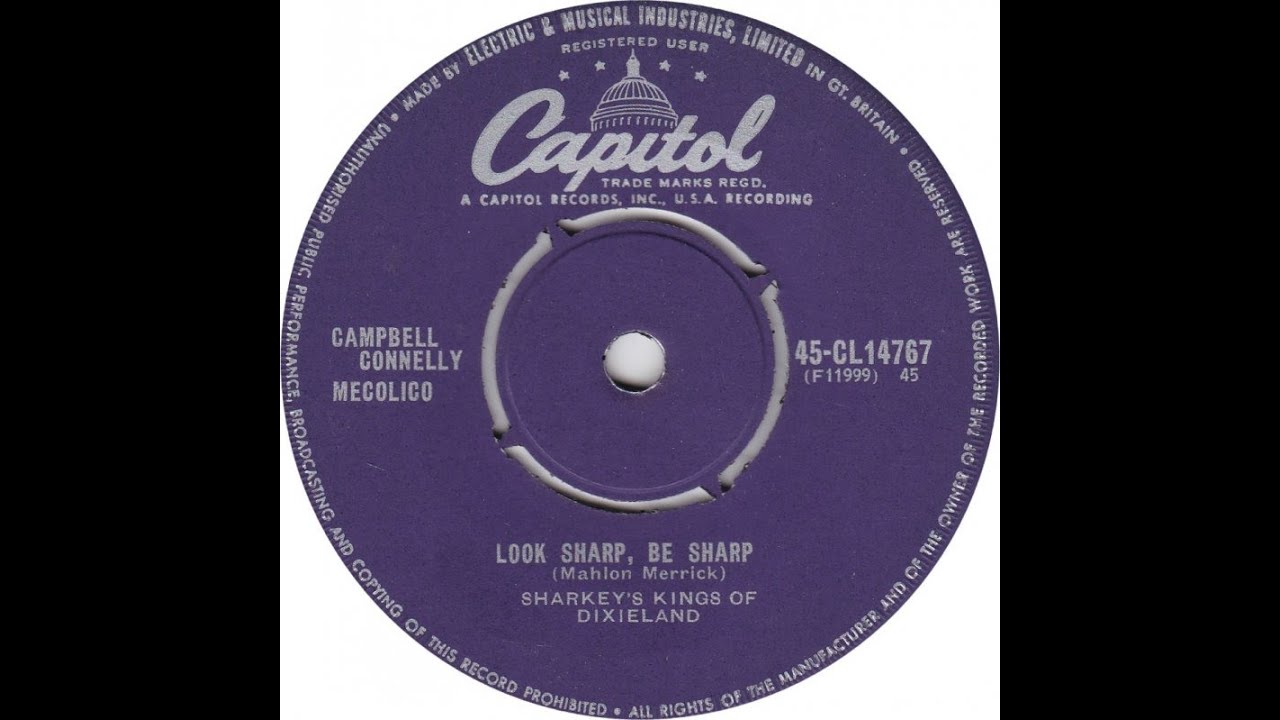 Sharkey's Kings Of Dixieland - Look Sharp, Be Sharp - YouTube