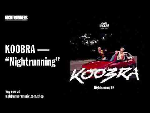 Koobra — "Nightrunning" - YouTube