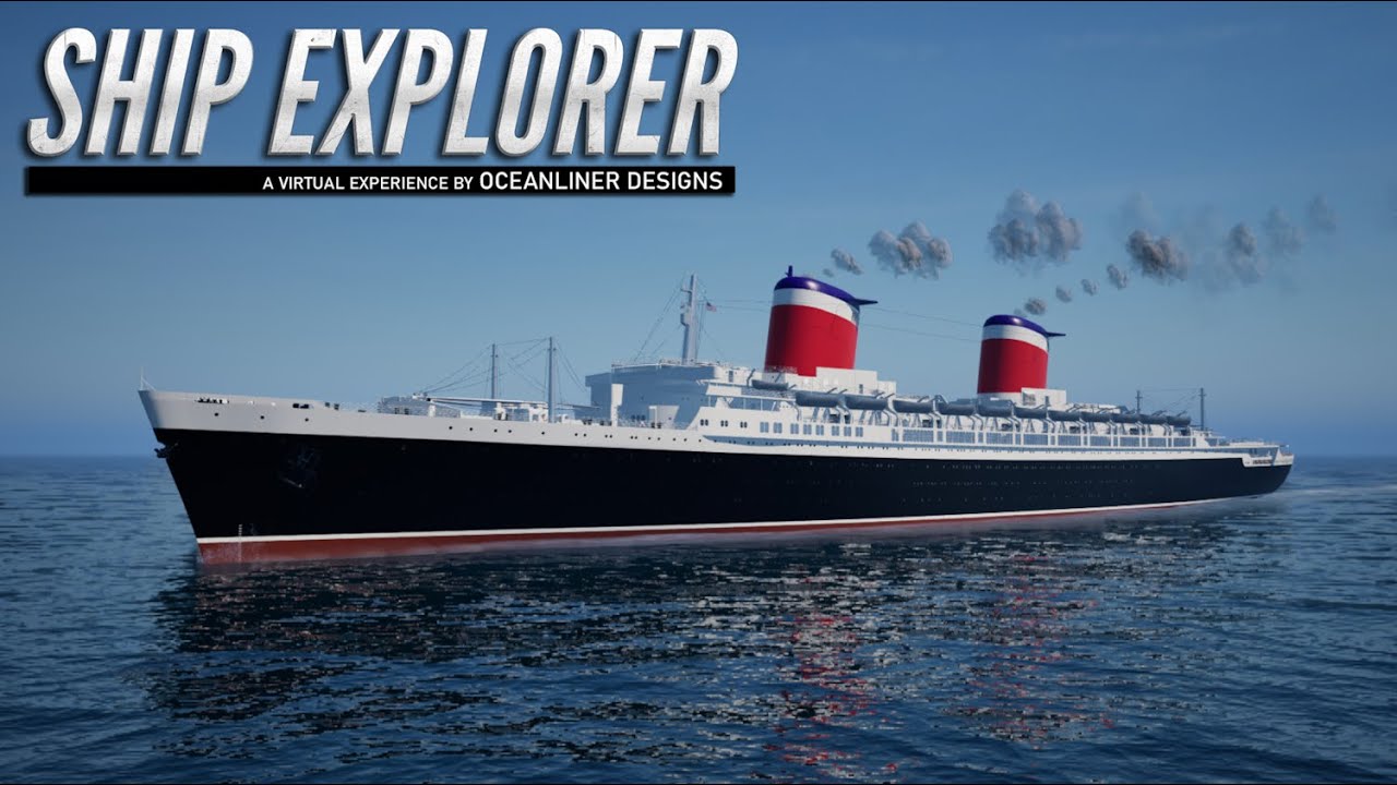 The SS United States - Ship Explorer by Oceanliner Designs - YouTube