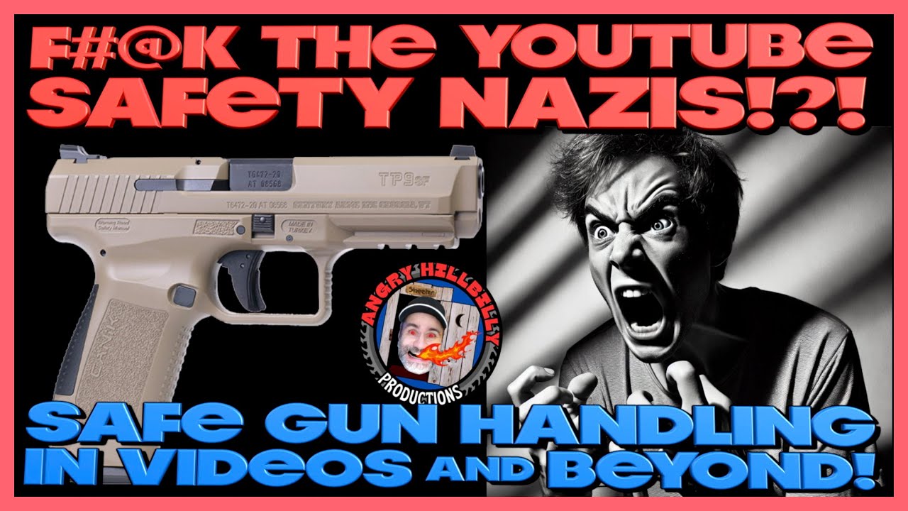 YouTube Safety N@zis & Unsafe Gun Handling! - YouTube