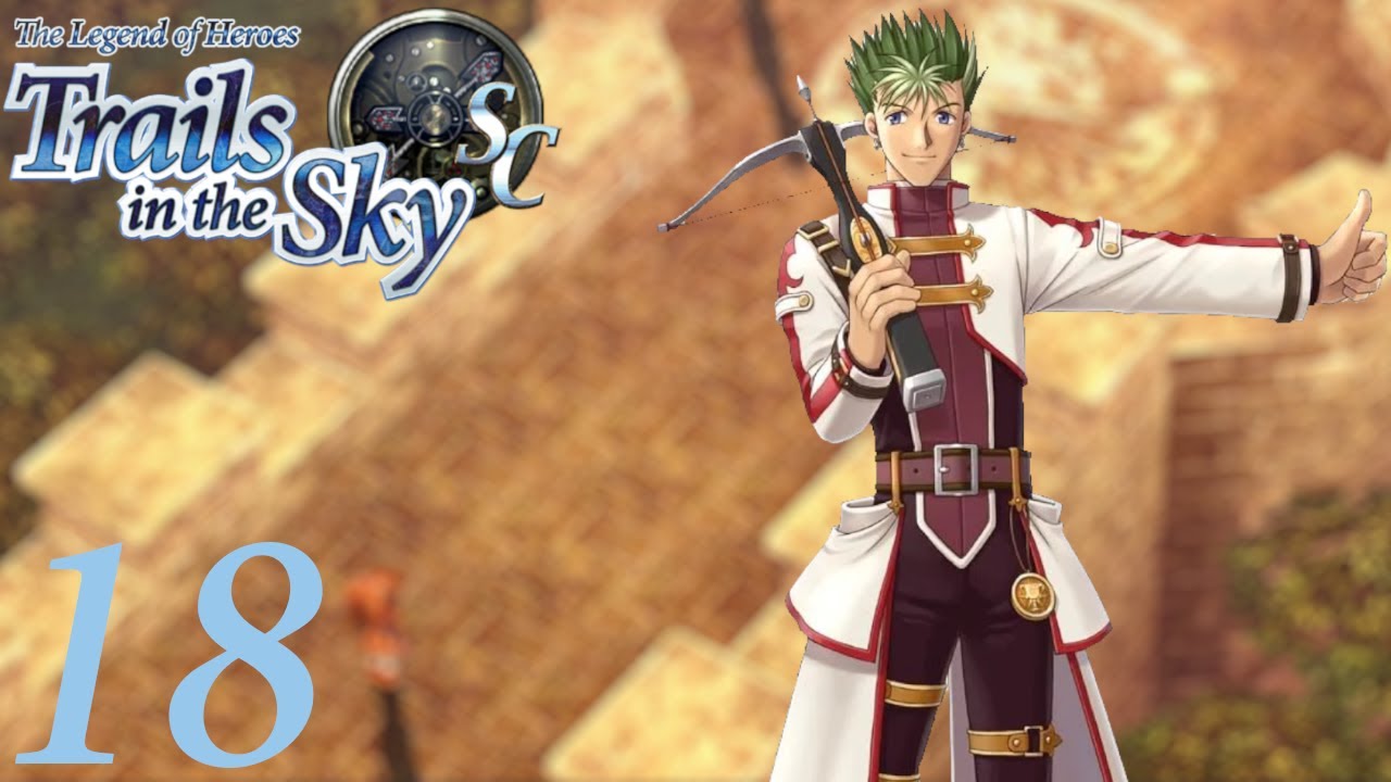 Let's Play Trails In The Sky SC (Blind) Part 18 - Distraction - YouTube