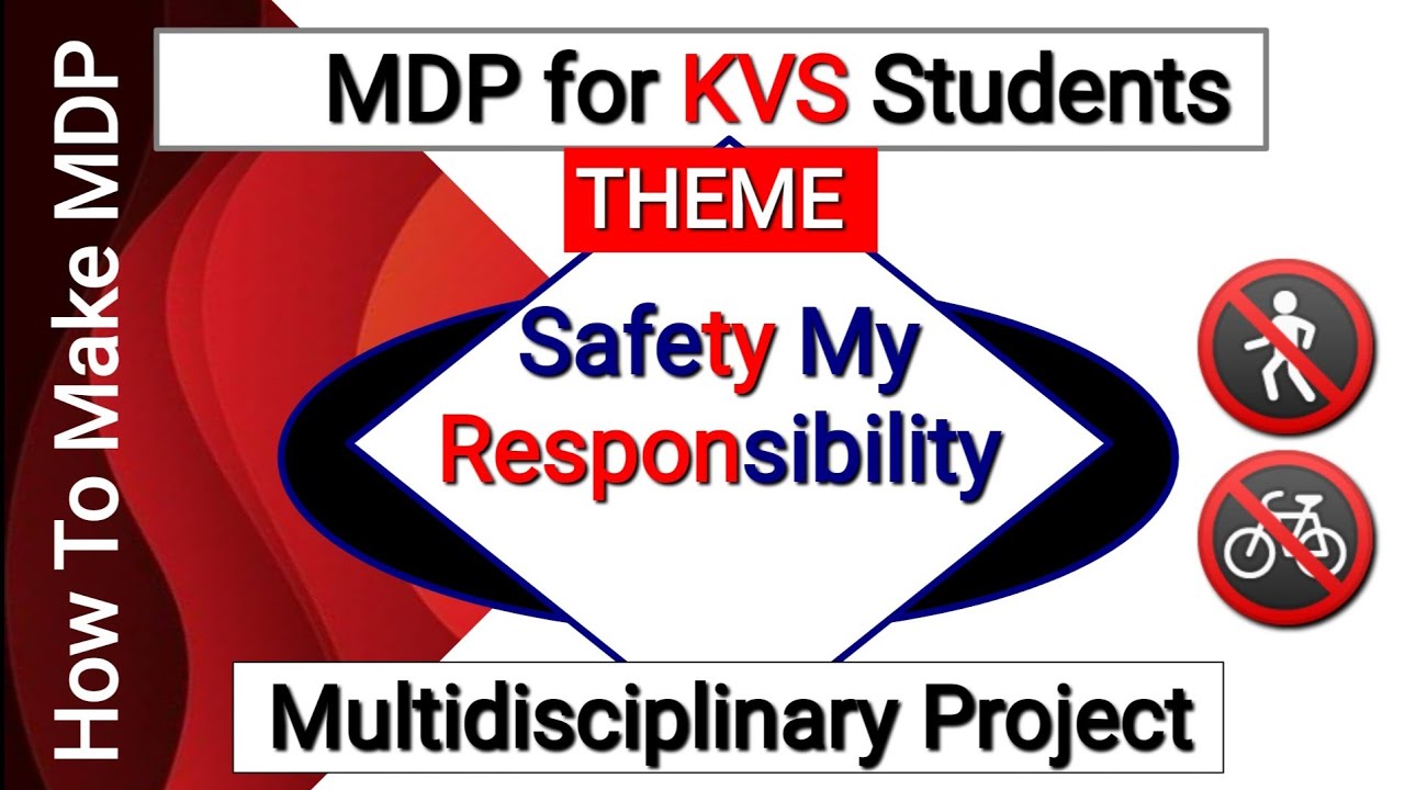 MDP | Multidisciplinary Project | How to make MDP | MDP On Safety My ...