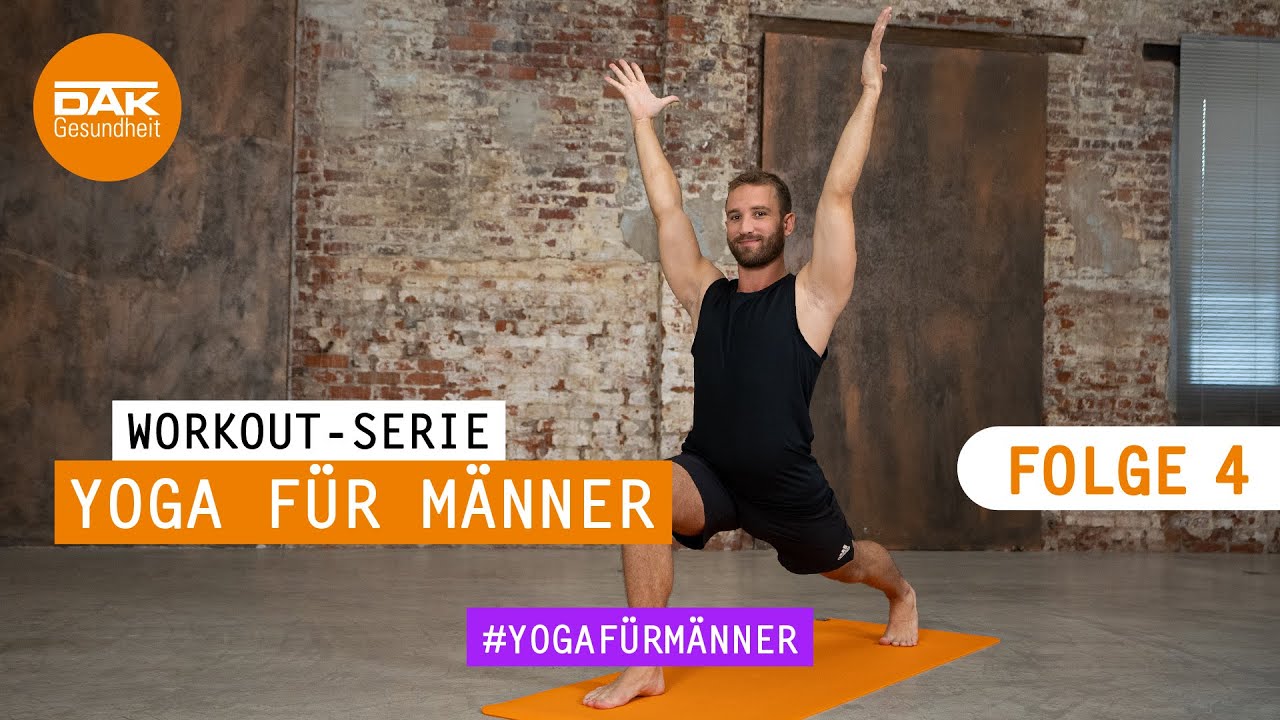 Yoga für Männer: Folge 4 | #yogafürmänner | DAK-Gesundheit - YouTube