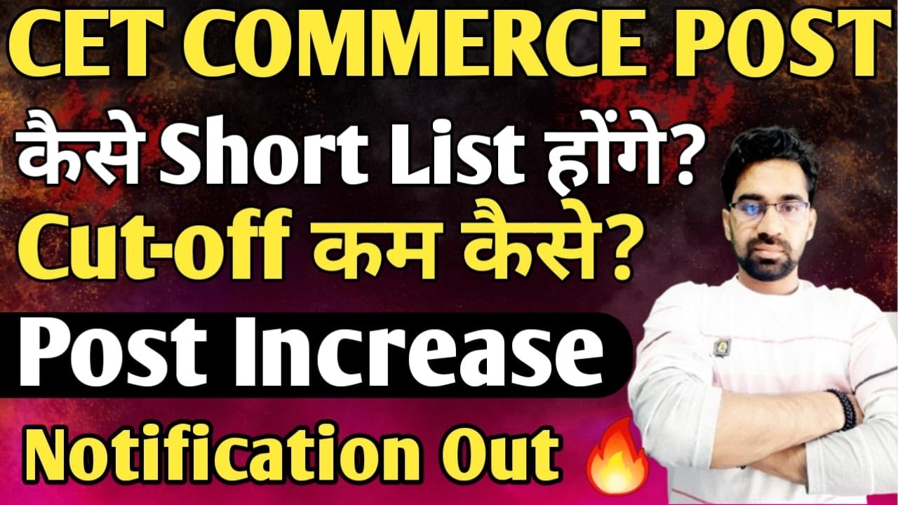 HSSC CET COMMERCE GROUP - 6 POST WISE INFORMATION// CET COMMERCE CUTOFF ?/CET COMMERCE DETAILED ...