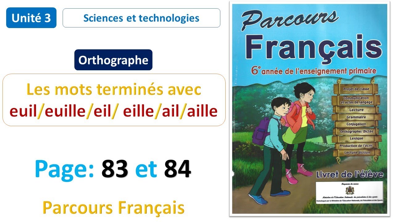 Orthographe: Les mots avec euil euille eil eille ail aille/Unité 3/Page ...