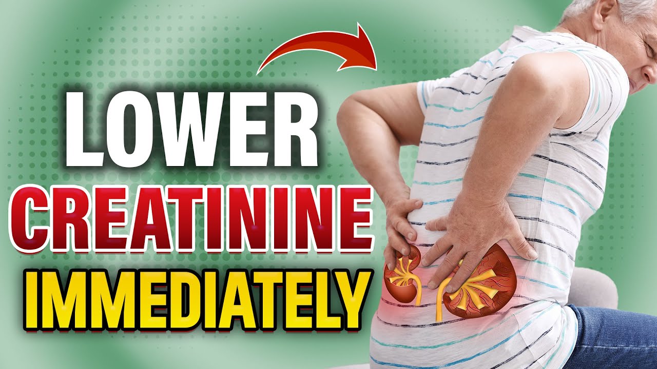 WATCH NOW! Lower Creatinine Levels Immediately with These 5 Simple Keys ...