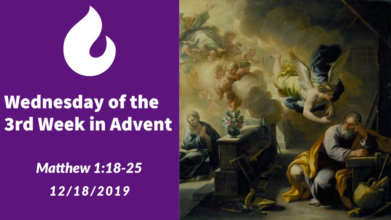 Wednesday of the 3rd Week of Advent (12/18/2019) - YouTube