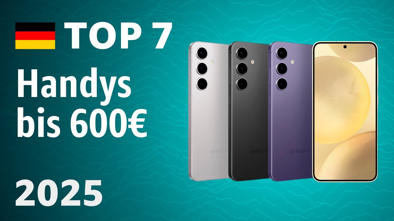 TOP–7. Beste Handys bis 600€ – Test und Vergleich im Januar 2025! - YouTube