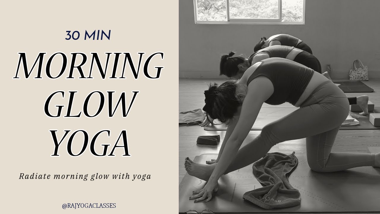 Fresh Start Morning Glow Class | Morning Yoga Flow 35 Minutes | Full ...