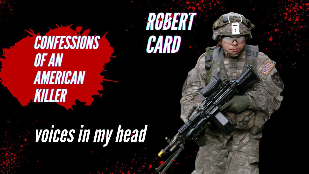 Robert Card's horror story. Confessions of an American Killer - YouTube