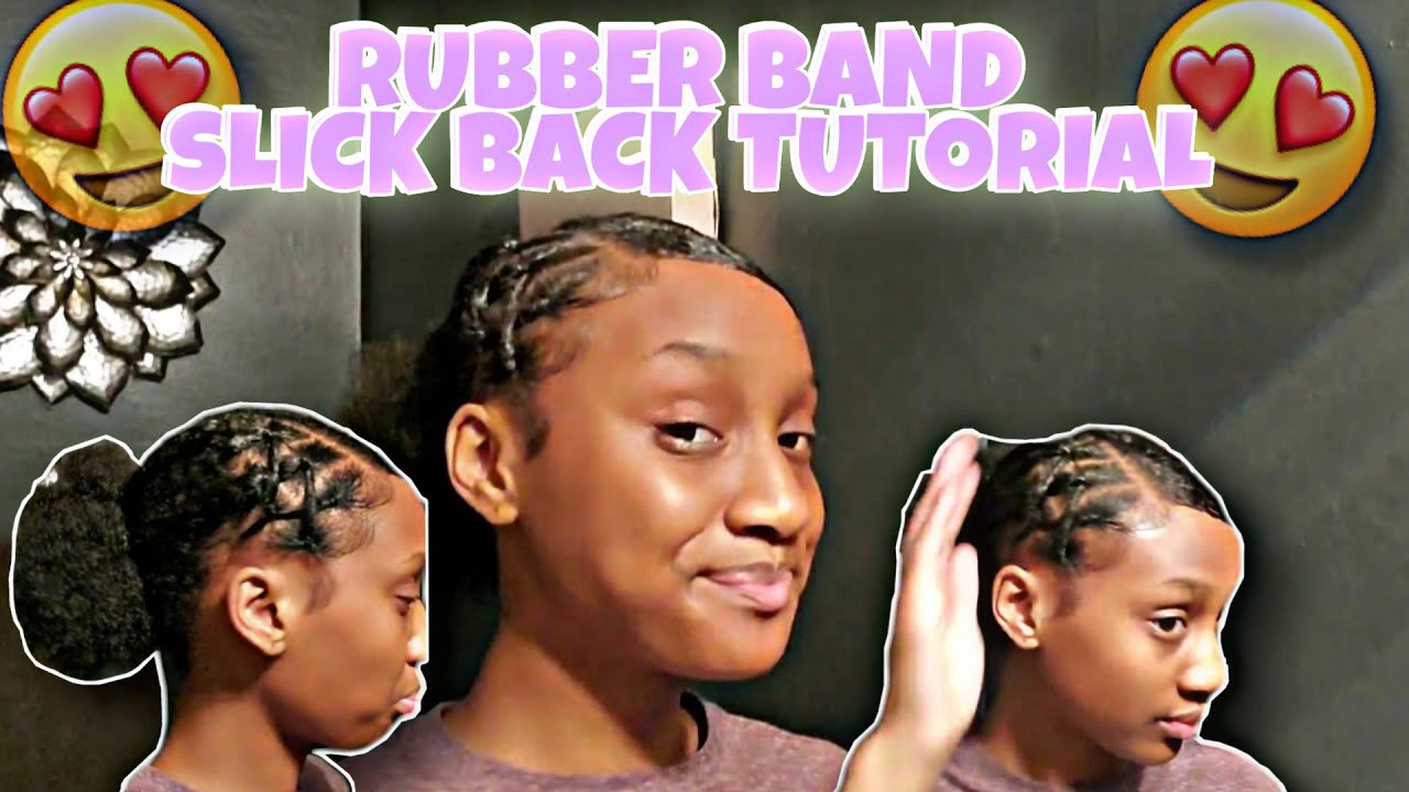 RUBBER BAND METHOD SLICK BACK TUTORIAL! (+edges) - YouTube