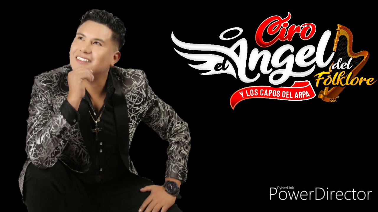 CIRO EL ANGEL DEL FOLKLORE primicia 2020 - YouTube
