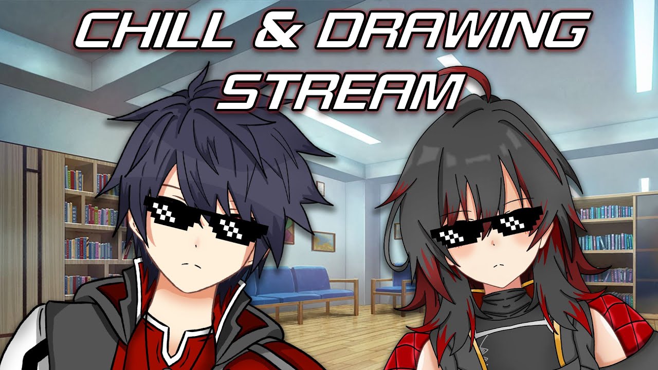 Chill & Drawing Stream - YouTube