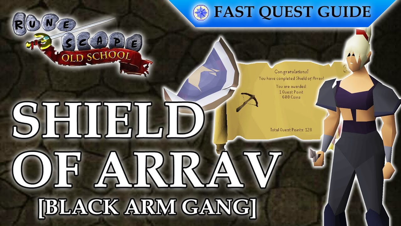 Shield Of Arrav Quest – Black Arm Gang | OSRS Quality Quick Guide [2024 ...