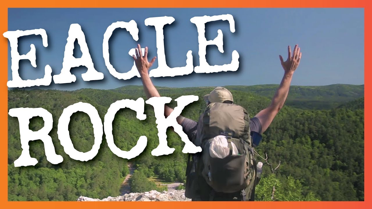 Oachita Mtns—Eagle Rock Loop Backpacking Trip! - YouTube