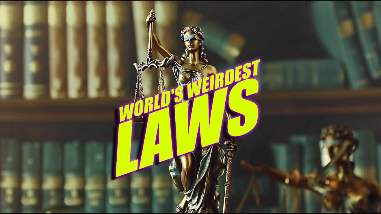 World's Weirdest Laws: Unbelievable but True.!! - YouTube
