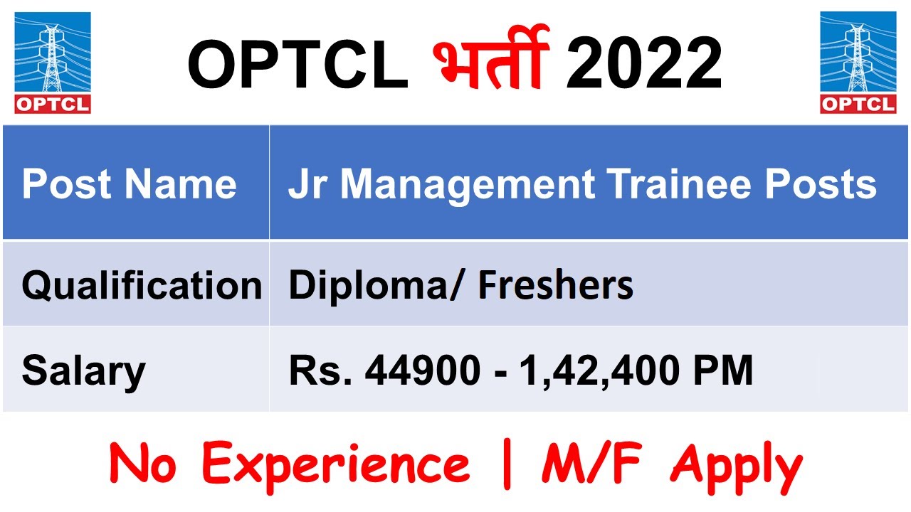 OPTCL Recruitment 2022 for Junior Management Trainee | Odisha Jobs ...
