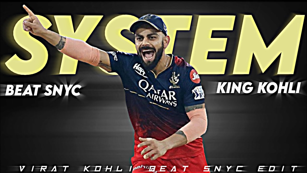 System X Virat Kohli 🥵 • Beat Sync • Virat Kohli WhatsApp Status • Virat Kohli Edit - YouTube
