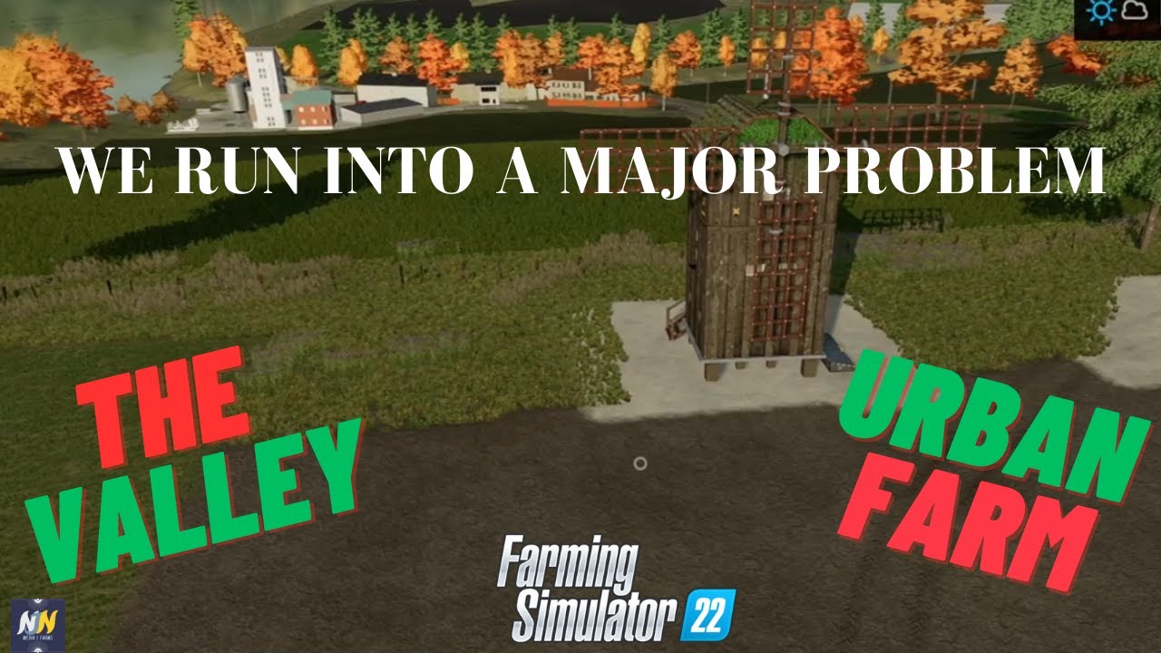 THE VALLEY THE OLD FARM| FS22 | URBAN FARMING | EP 29 |WE HAVE A BIG ...