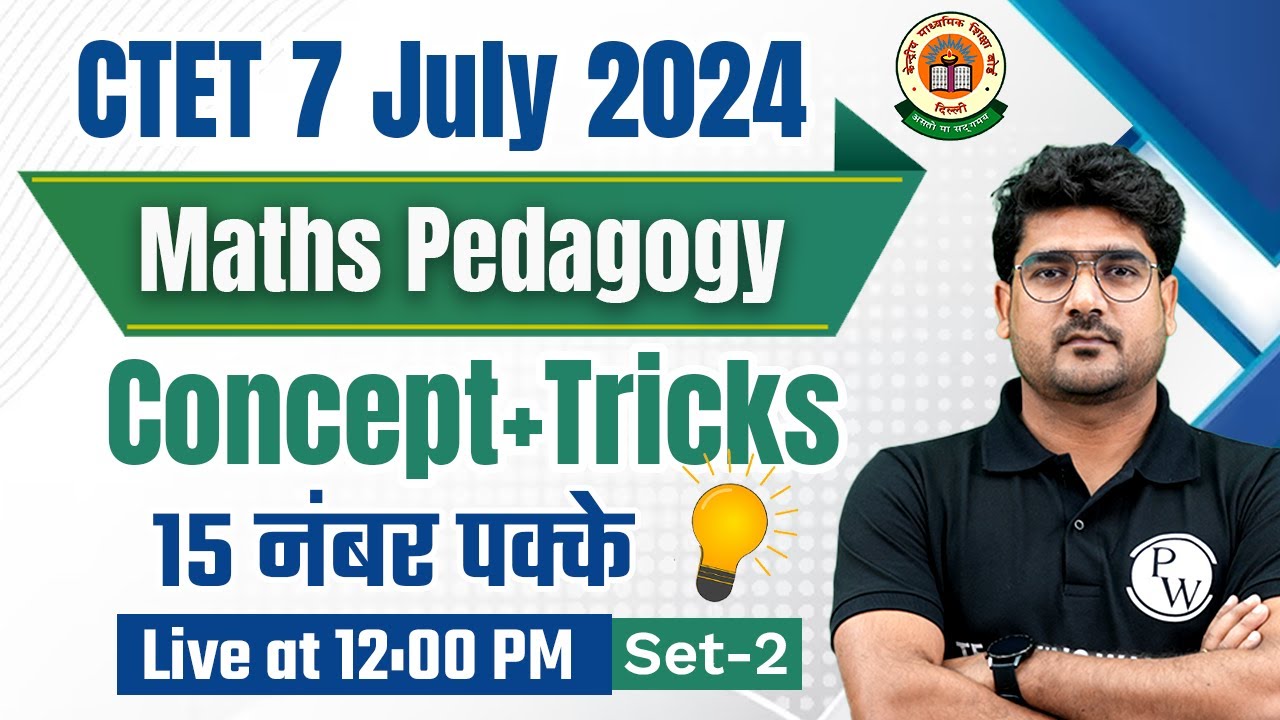 CTET Maths Preparation 2024 | CTET Maths Pedagogy Paper 2 & 1 | Maths ...