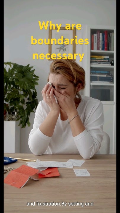Why Boundaries Are Necessary Youtube