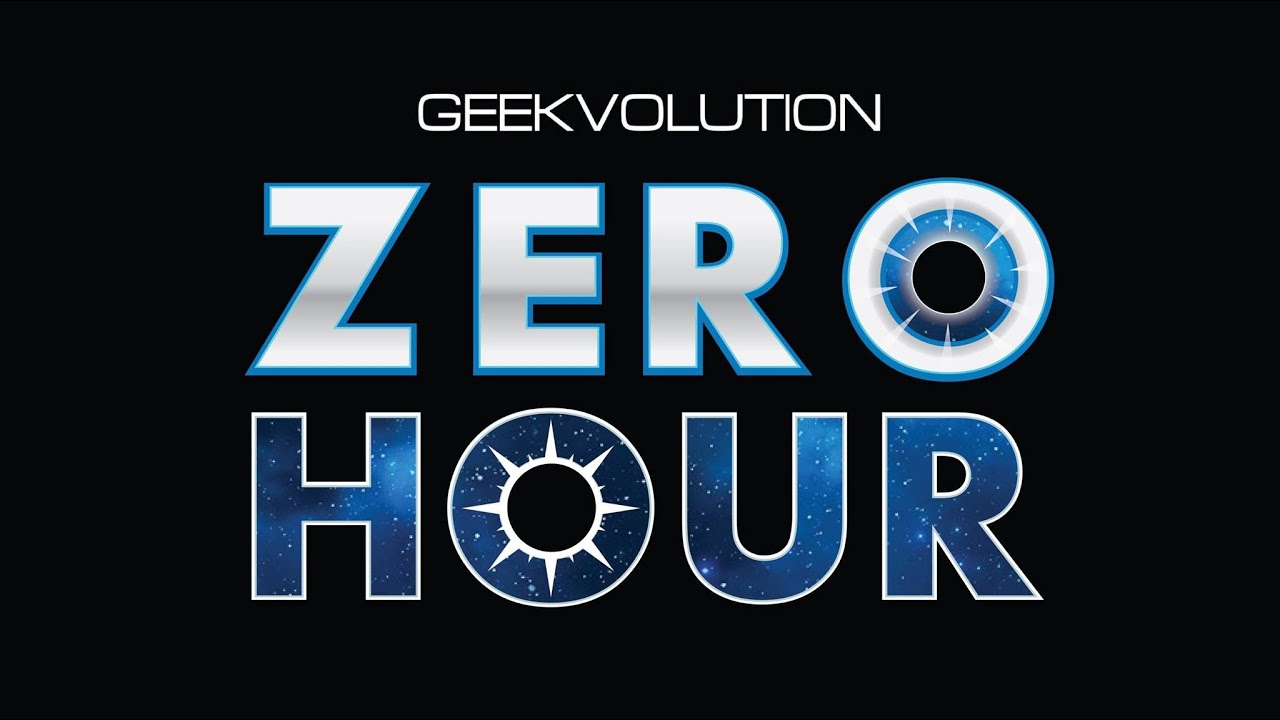 Geekvolution Zero Hour LIVE Week 9: Justice League, Rogue One, & More ...
