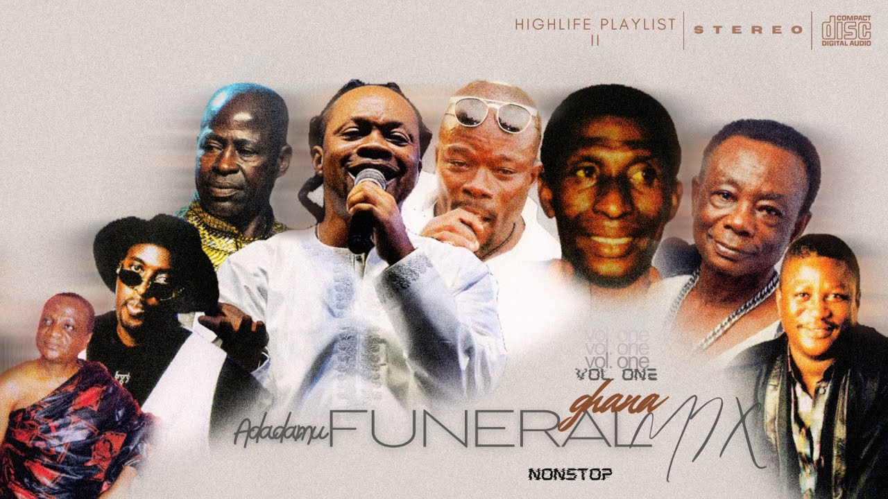 Ghana ADADAMU FUNERAL MIX - HIGHLIFE VOL. 1 - nonstop - YouTube