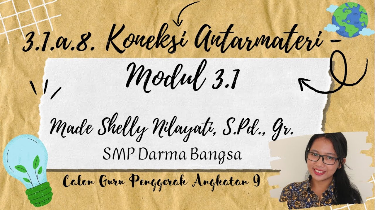 3 1 a 8 Koneksi Antarmateri Modul 3 1 Made Shelly Nilayati - YouTube