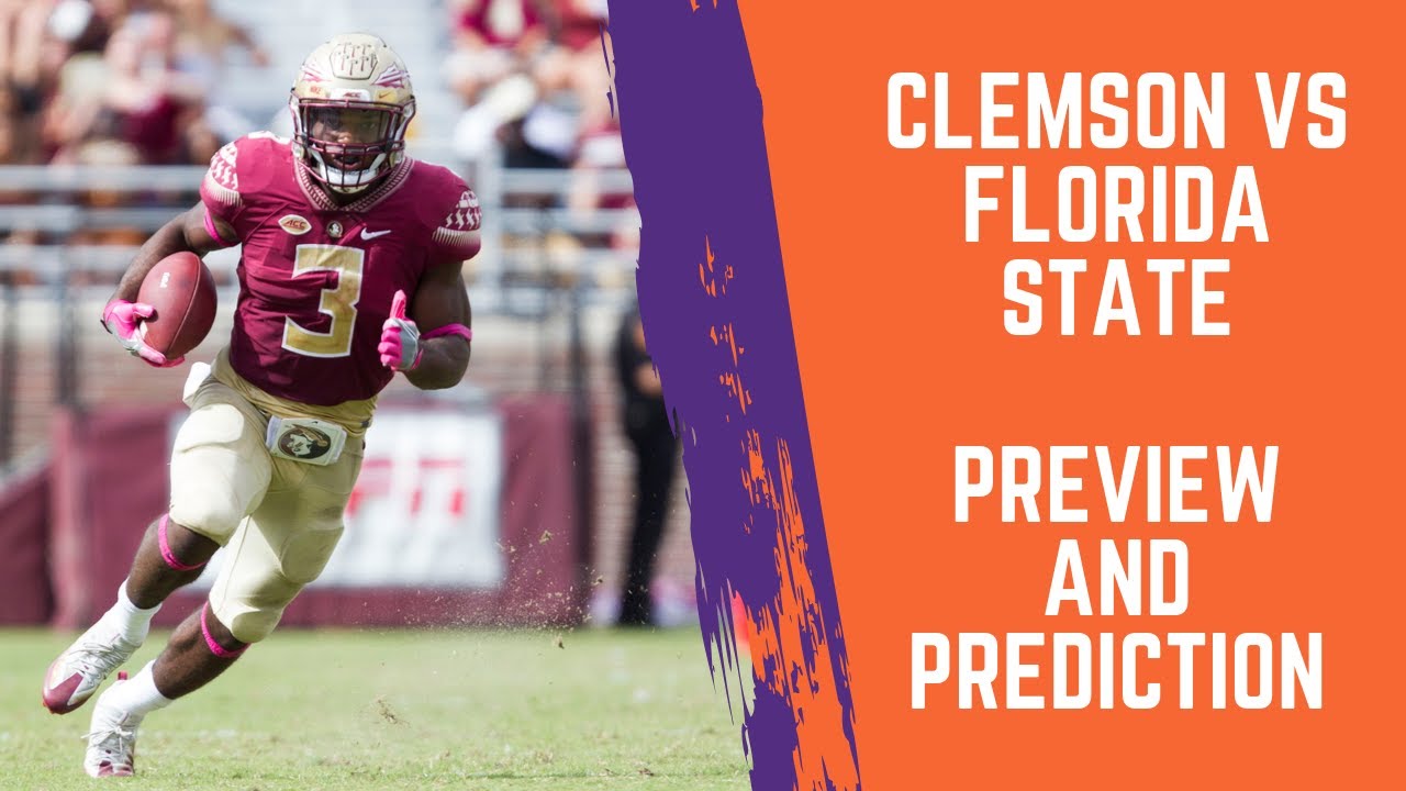 Clemson Tigers vs Florida State Seminoles Preview and Prediction - YouTube