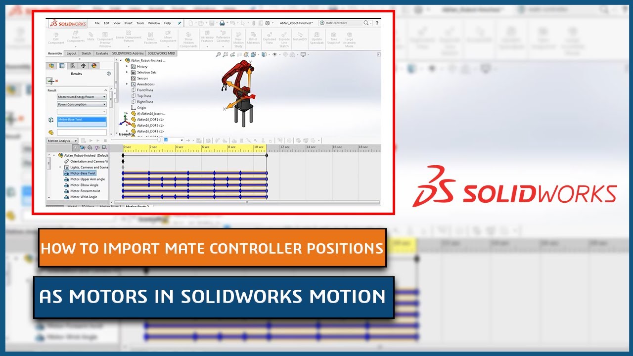 How to Import Mate Controller Positions as motors in SOLIDWORKS Motion ...