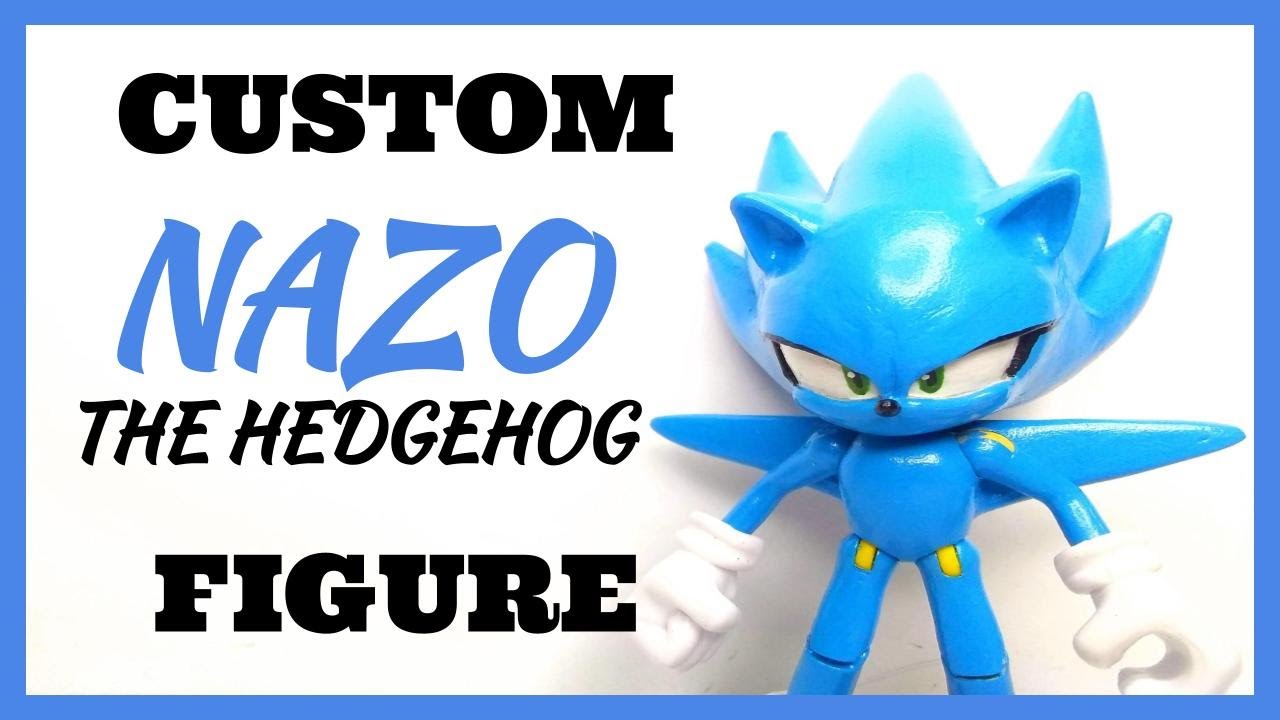 Custom Nazo the Hedgehog Figure - YouTube