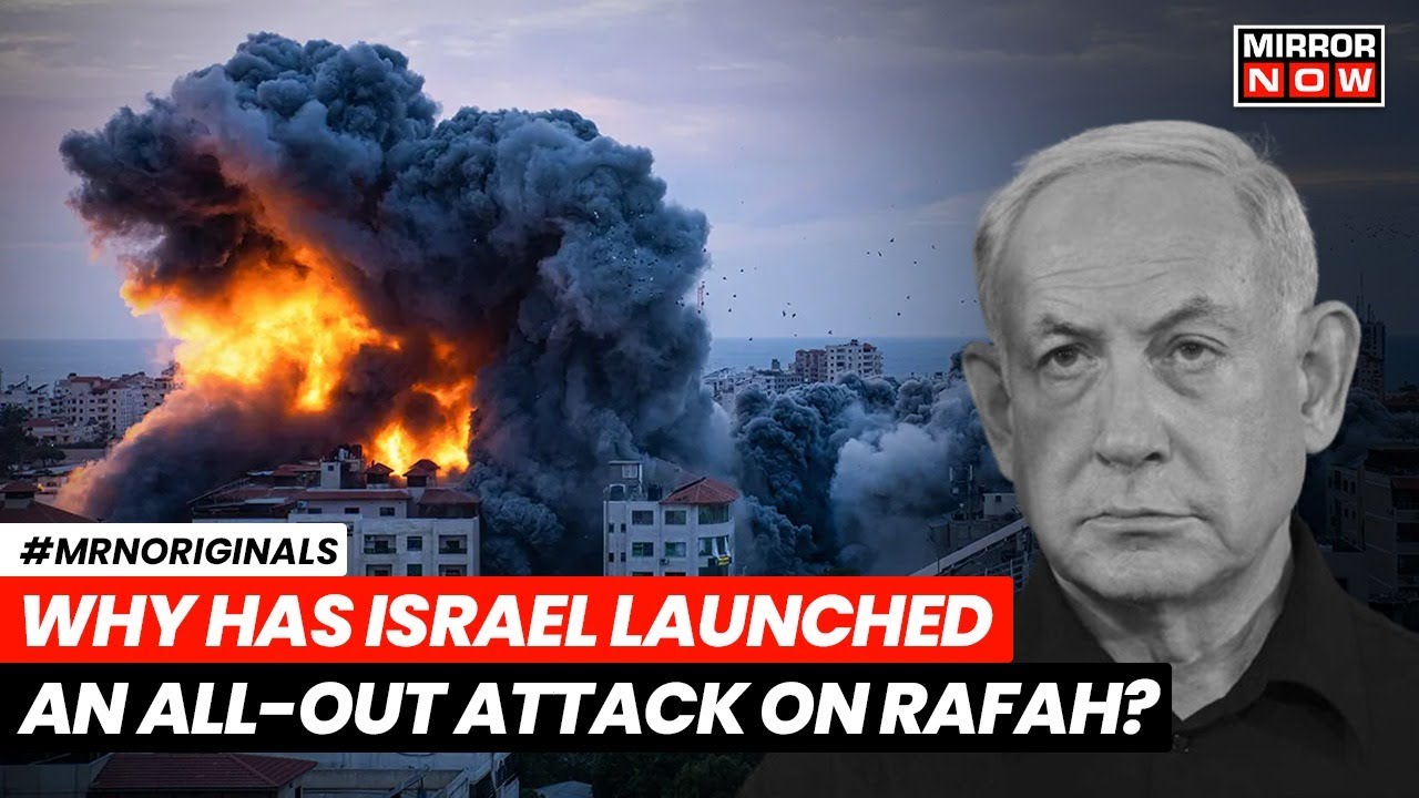 Israel Rafah Attack | Israel All Set To Capture Rafah; What Next For ...