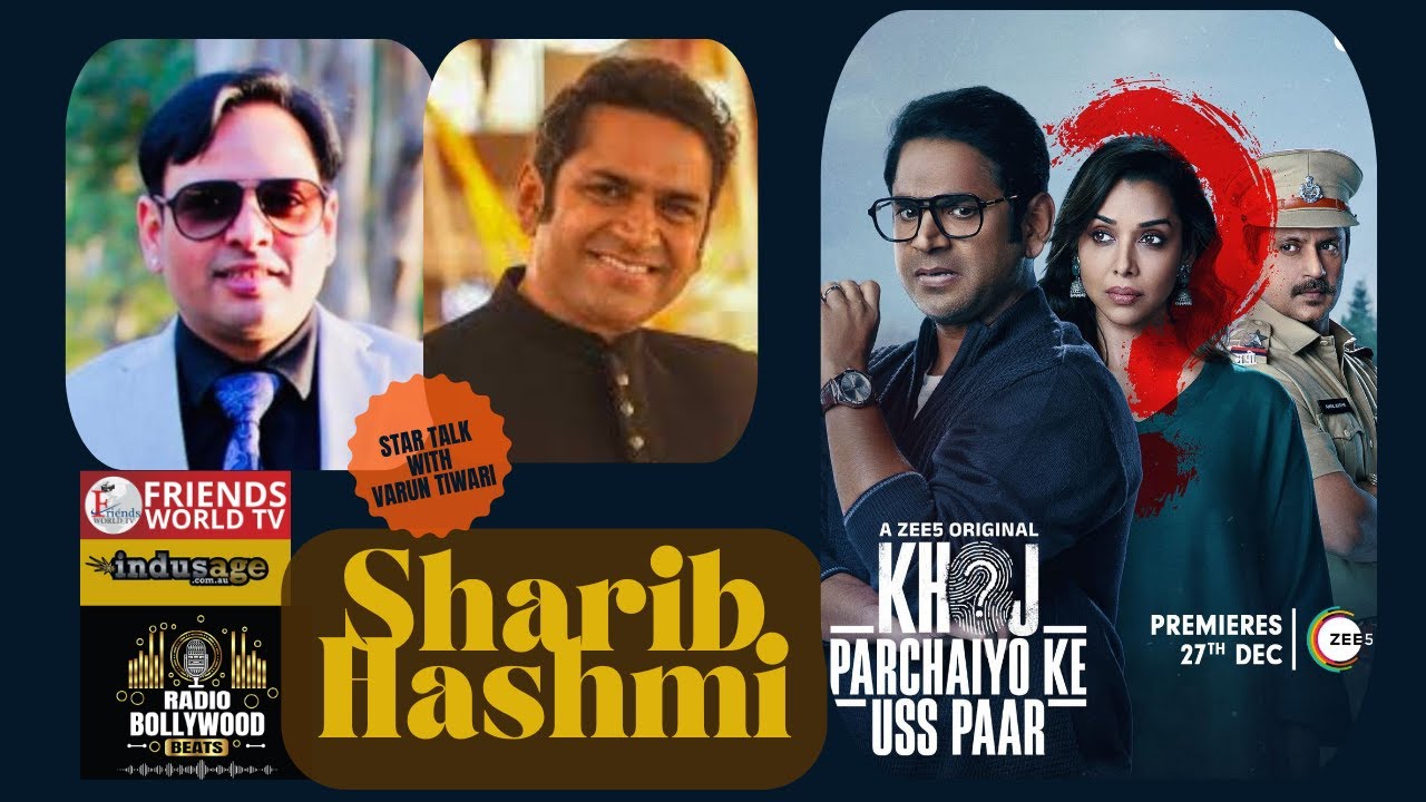 Sharib Hashmi- Star Talk with Varun Tiwari | Khoj- Zee5 Global - YouTube