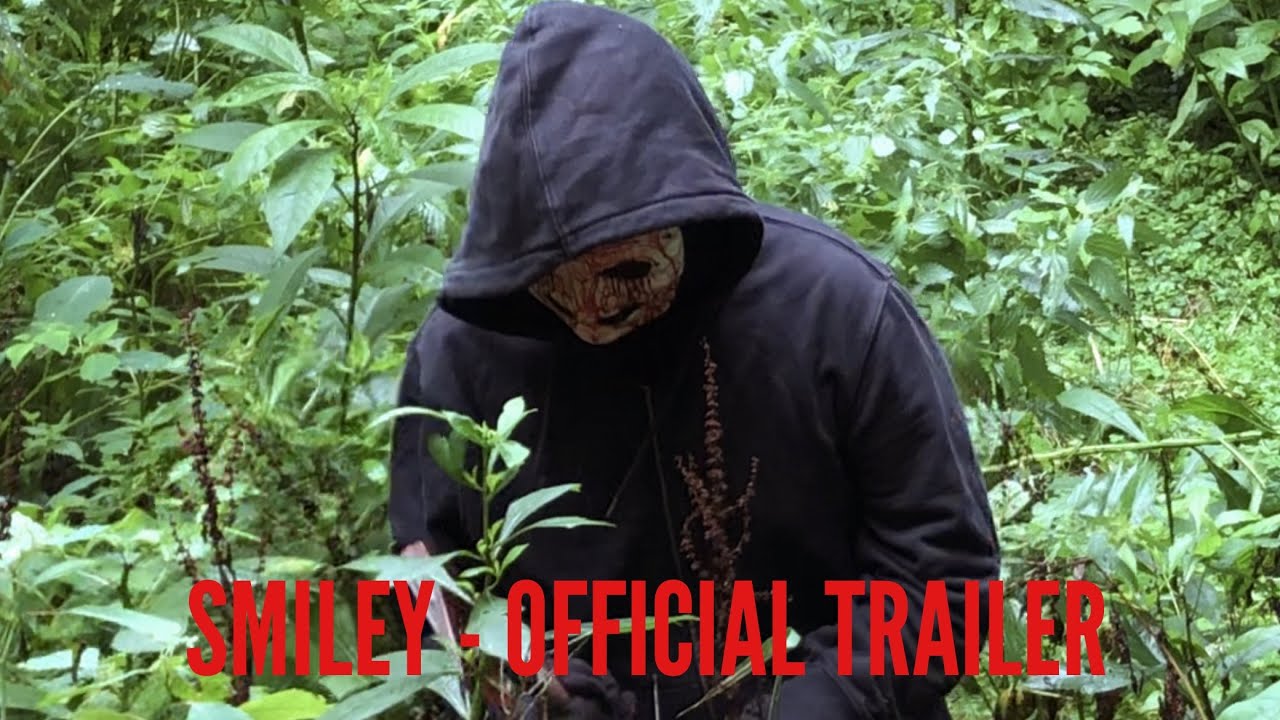 Smiley - OFFICIAL TRAILER - YouTube