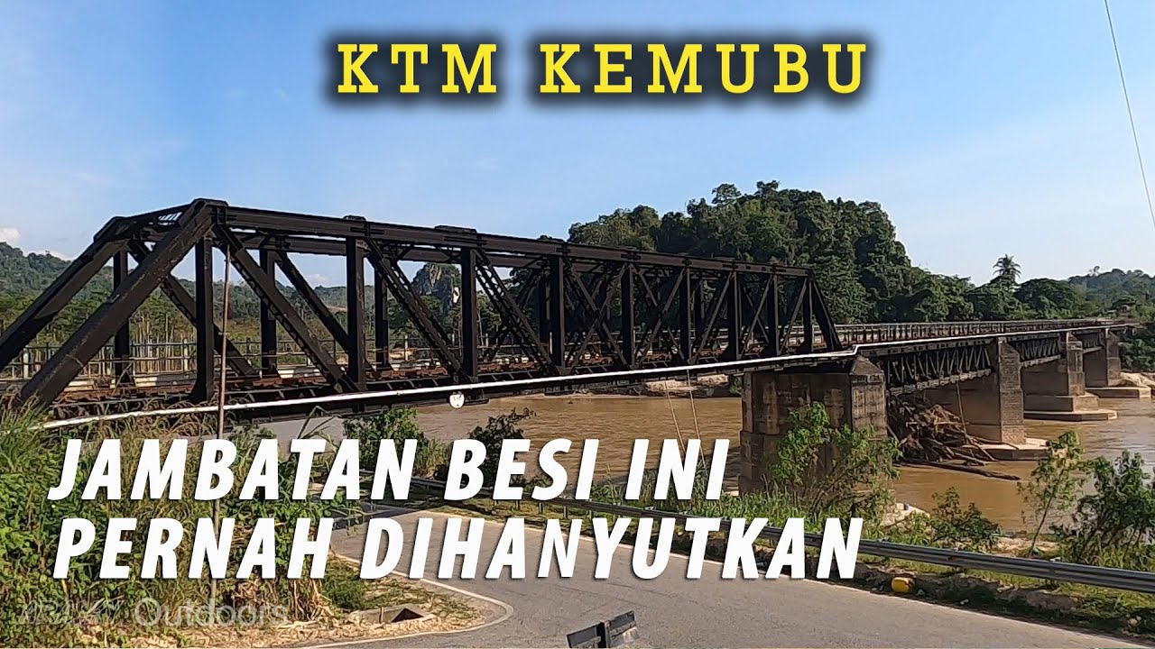 Stesen Keretapi Kemubu Kelantan 2022, KTM Kemubu, Peel Bridge Hanyut ...