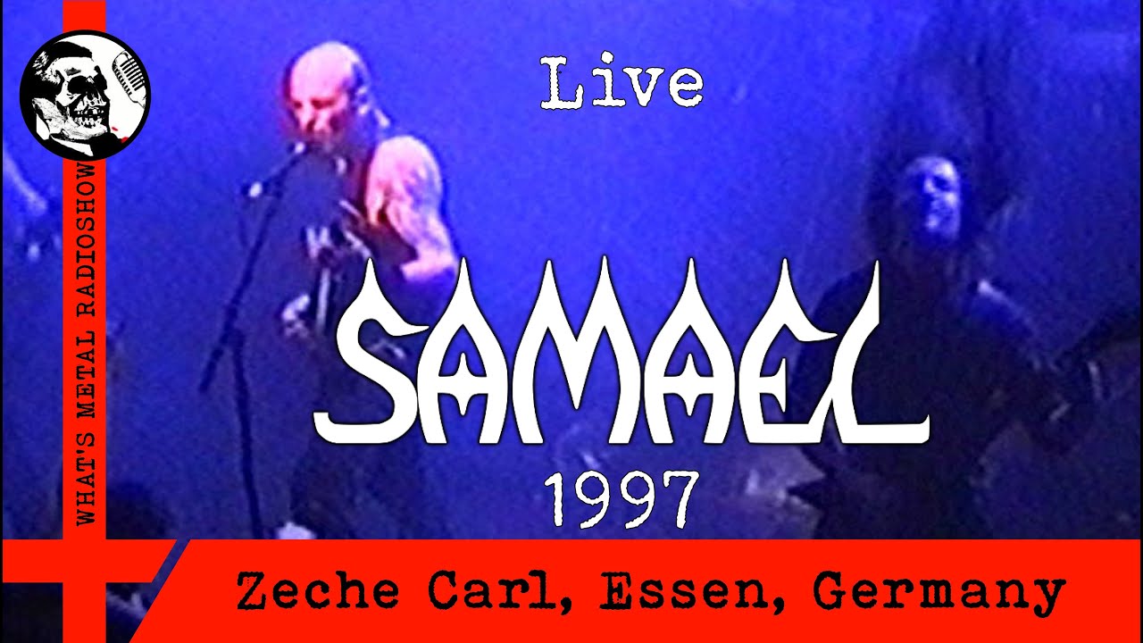 Live SAMAEL 1997 - Zeche Carl, Essen, Germany, 07 Apr - YouTube