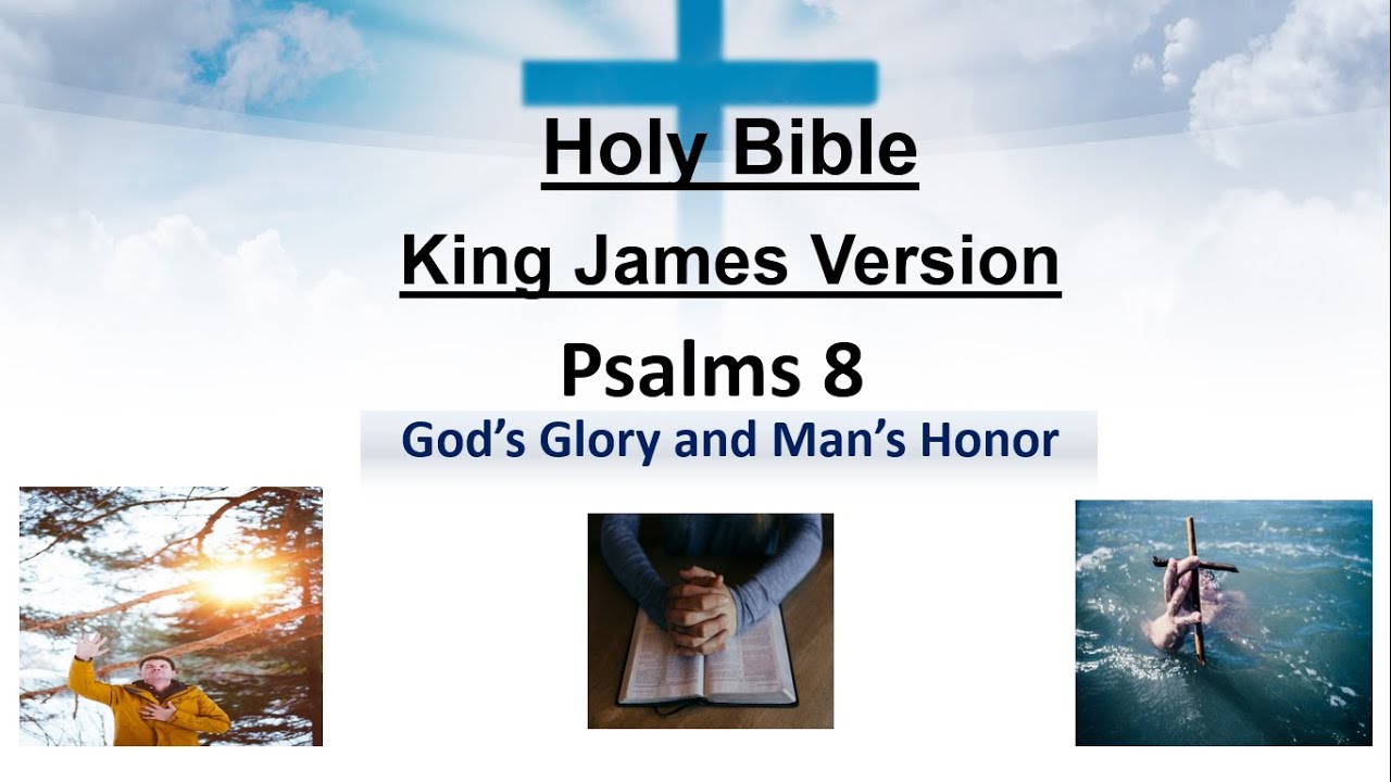 Psalm 8: The Majesty of God’s Creation | Worship and Praise for His ...