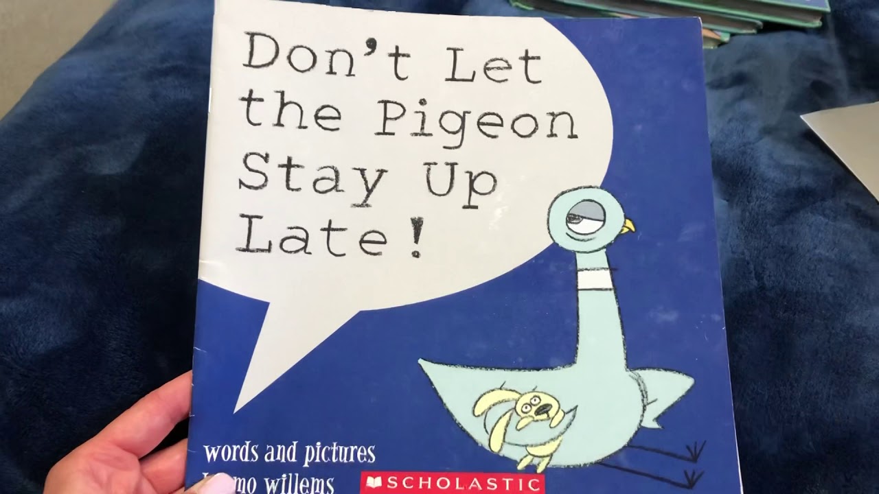 Don’t let the Pigeon Stay up Late - YouTube