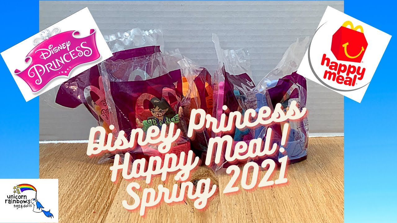 McDonald’s Happy Meal | Disney Princess | Spring 2021 - YouTube