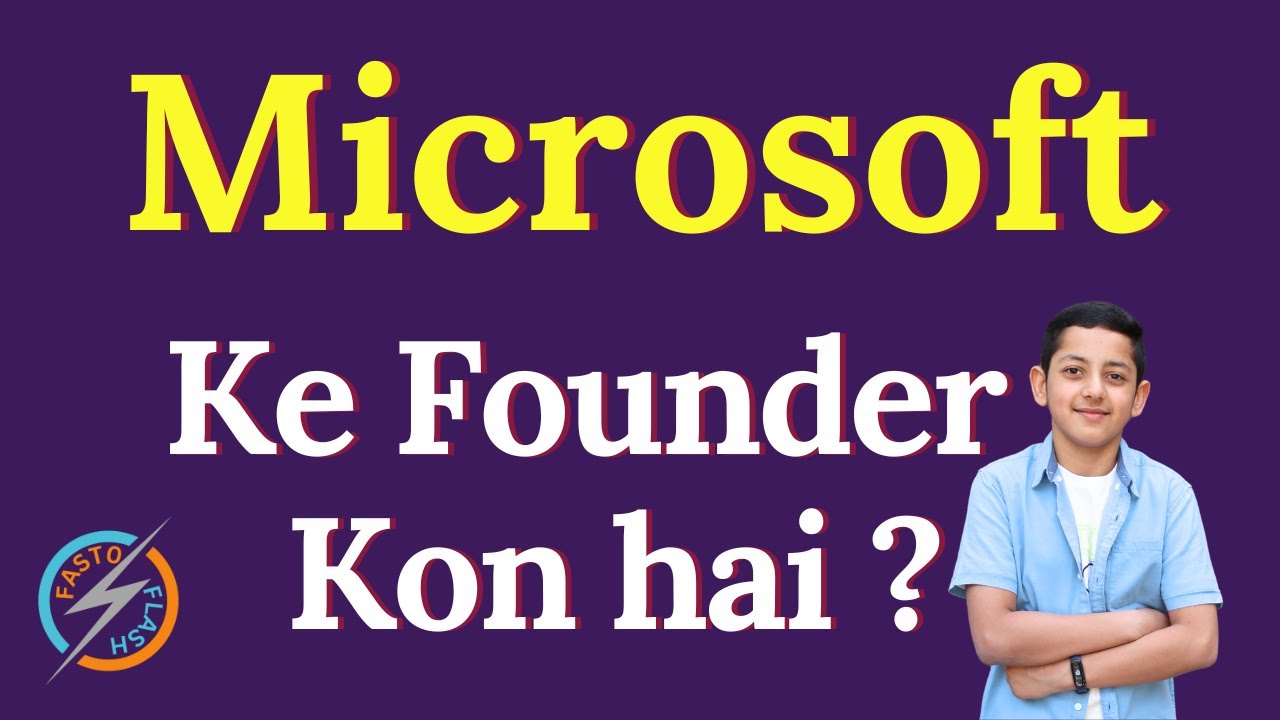 Microsoft ke founder kaun hai | Who founded Microsoft | founder of ...