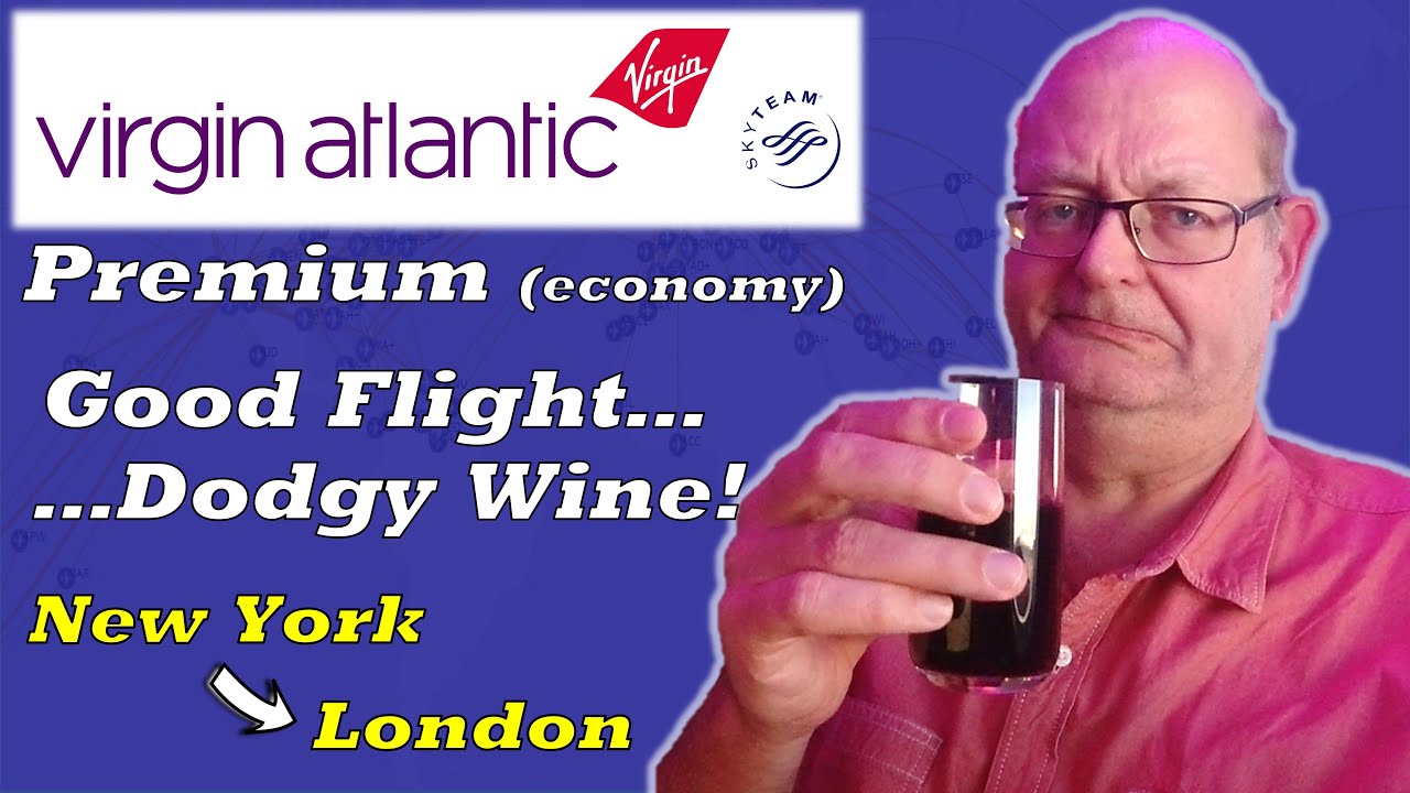 Flight Review - Virgin Atlantic Premium (Economy) JFK to London - YouTube