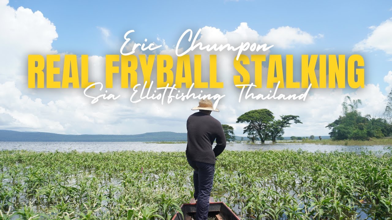 The Art of Real Fry-Ball Stalking — With Eric Chumpon - YouTube